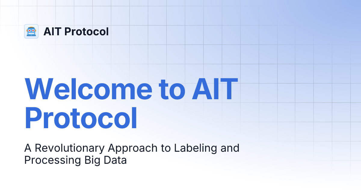 Welcome to AIT Protocol | AIT Protocol